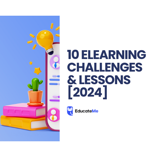 10 Elearning Challenges + Solutions [2025]